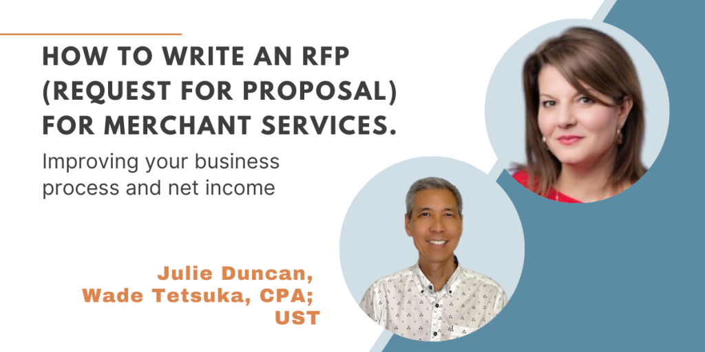 B127: How To Write An RFP (Request For Proposal) For Merchant Services ...